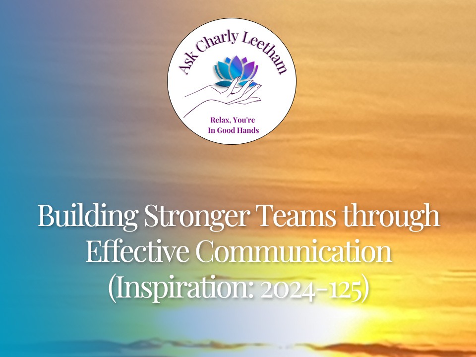Building Stronger Teams through Effective Communication (2024/125 ... Building Stronger Teams through Effective Communication (2024/125 ...